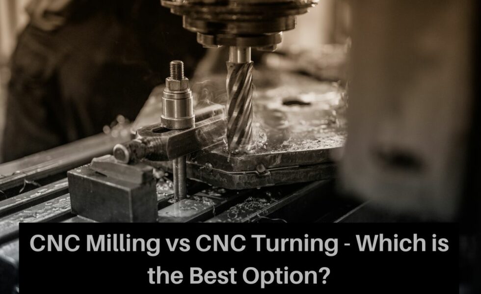 CNC Milling vs CNC Turning: Which Machining Process is Superior?